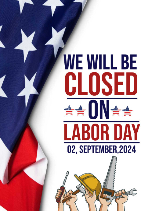 White Professional Closed On Labor Day Poster Template | PosterMyWall