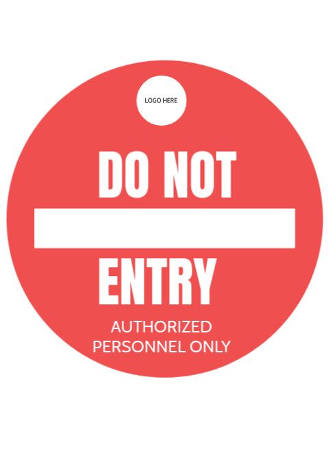 Plantilla de White Professional Do Not Entry A4 | PosterMyWall