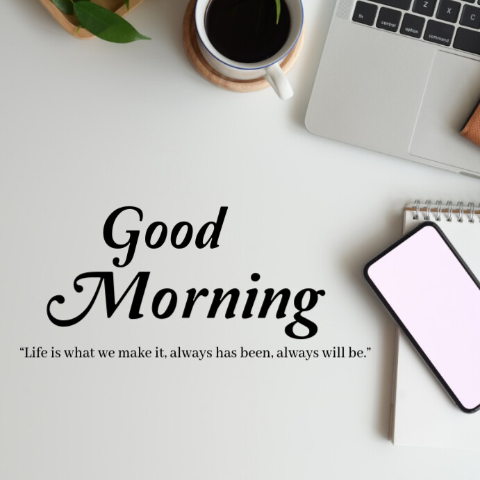 White Professional Good Morning Wish Templates Instagram Post ...