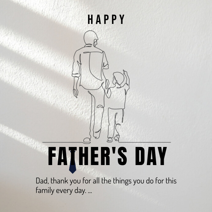 Copy of White Professional Happy Father's Day Celebra | PosterMyWall