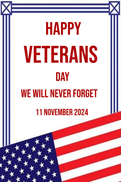 White Professional Happy Veterans Day 2024 Poster Template | PosterMyWall