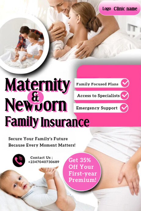 White Professional Maternity And Newborn Family Insurance Poster ...