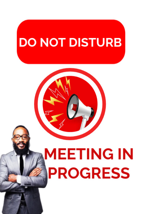 White Professional Meeting In Progress Poster Template | PosterMyWall