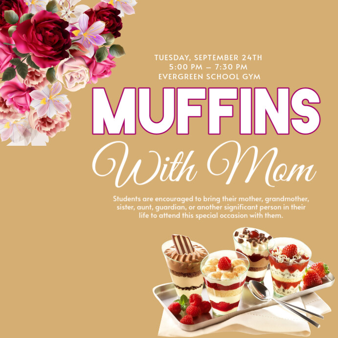 Copy of White Professional Muffins With Mom Flyer Instagram Post ...
