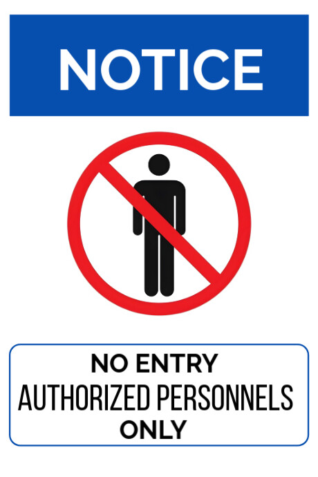 White Professional No Entry, Authorized Personnel Only Poster Template ...