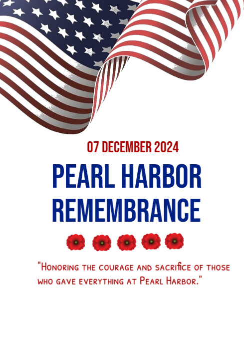 White Professional Pearl Harbor Remembrance A4 Template | PosterMyWall