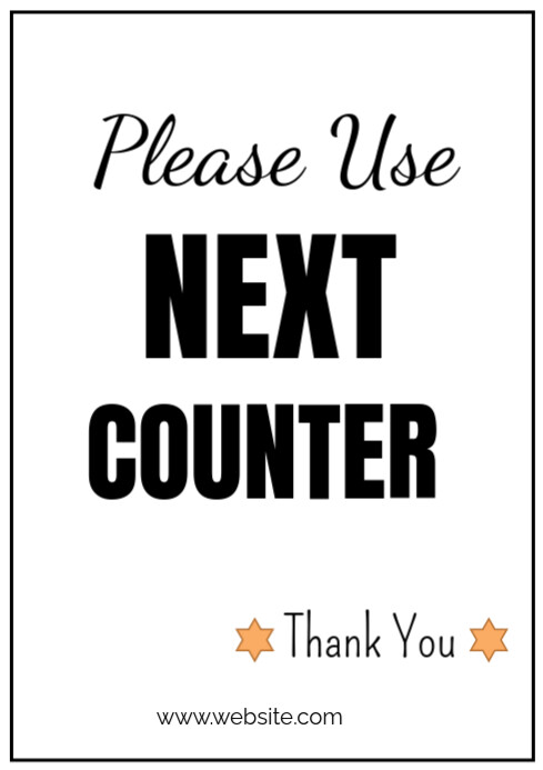 Copy of White Professional Please Use Next Counter A3 | PosterMyWall