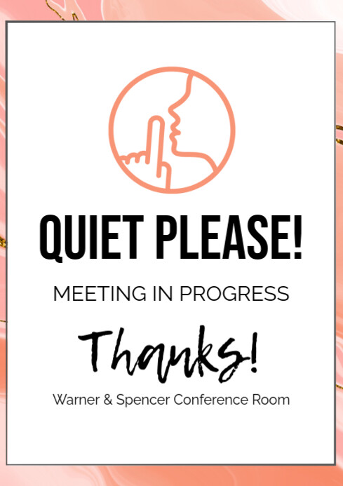 Copy of White Professional Quiet Please Keep Quiet Posters A4 ...
