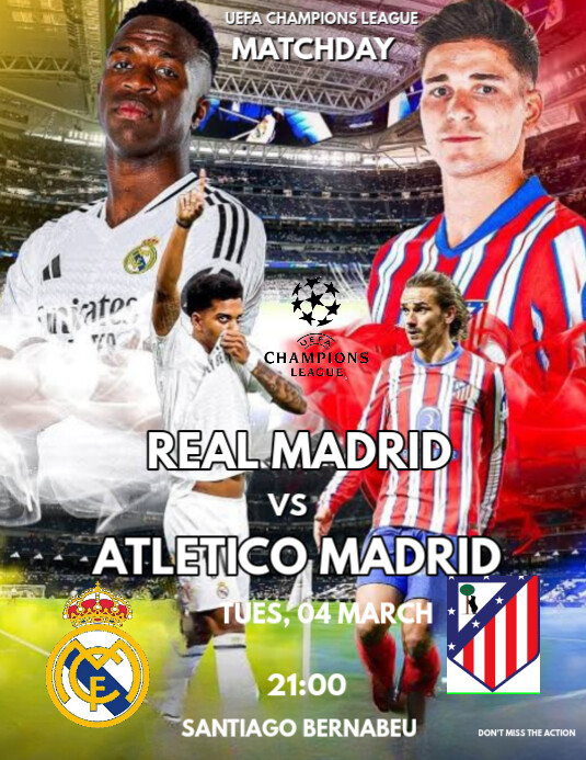 Copy of White Professional Real Madrid Vs Atletico Madrid Ucl Flyer (us ...