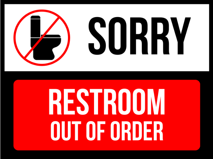 Plantilla de White Professional Restroom Out Of Order Sign – Bold ...