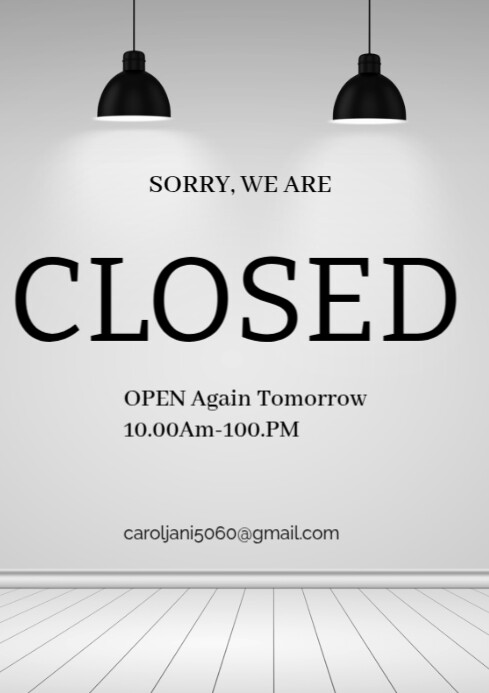 White Professional Sorry We're Closed A4 Template | PosterMyWall