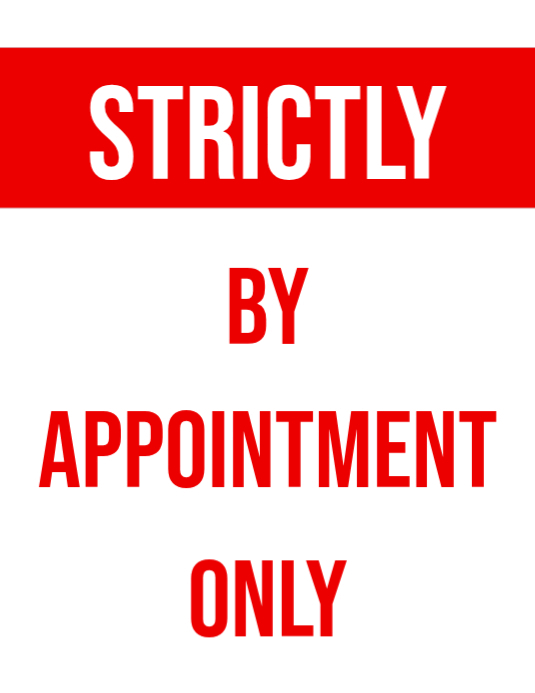 White Professional Strictly By Appointment Only Sign Business Service ...