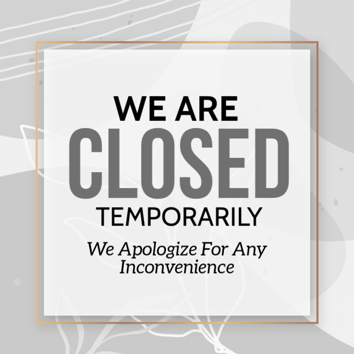 White Professional Temporary Closure Notice Instagram Post Template ...