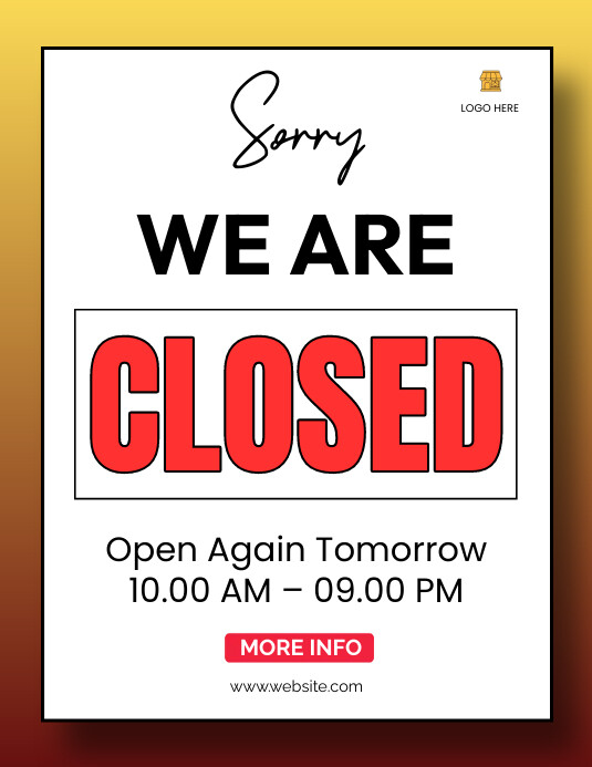 White Professional We're Closed Flyer (us Le Template | PosterMyWall