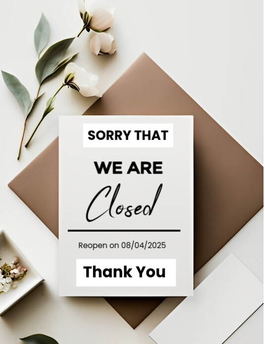 White Professional We're Closed Flyer (us Letter) Template | PosterMyWall