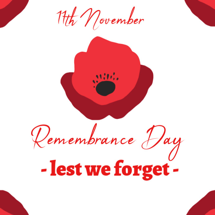 Copy of White Remembrance Day Instagram Post | PosterMyWall