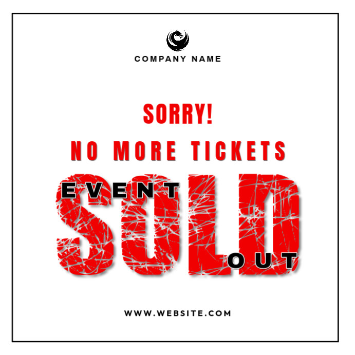 White Sorry No More Tickets Event Sold Out Instagram Post Template ...