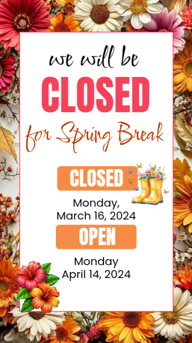 White Spring Break Closure Announcement Instagram Story Template ...