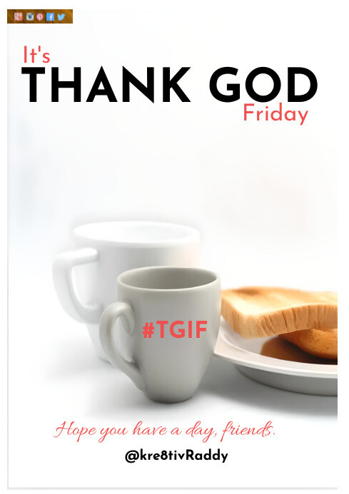 Copy of White Thank God It's Friday A4 | PosterMyWall