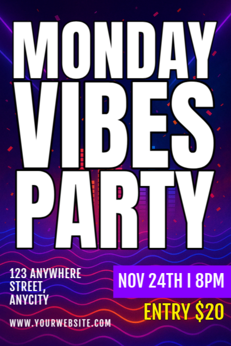 White Tipografi Monday Vibes Party Poster Template | PosterMyWall