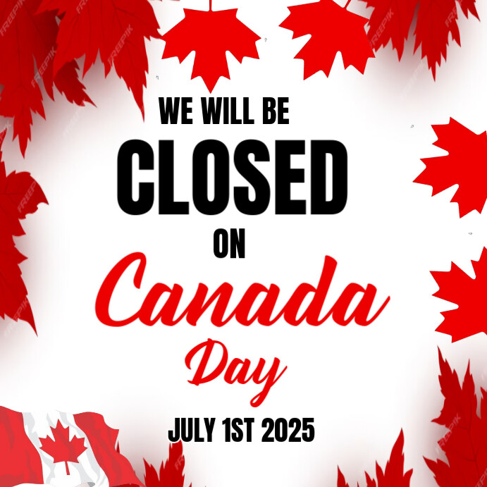 Copy of White Typographic Canada Day Closure Design Instagram Post ...