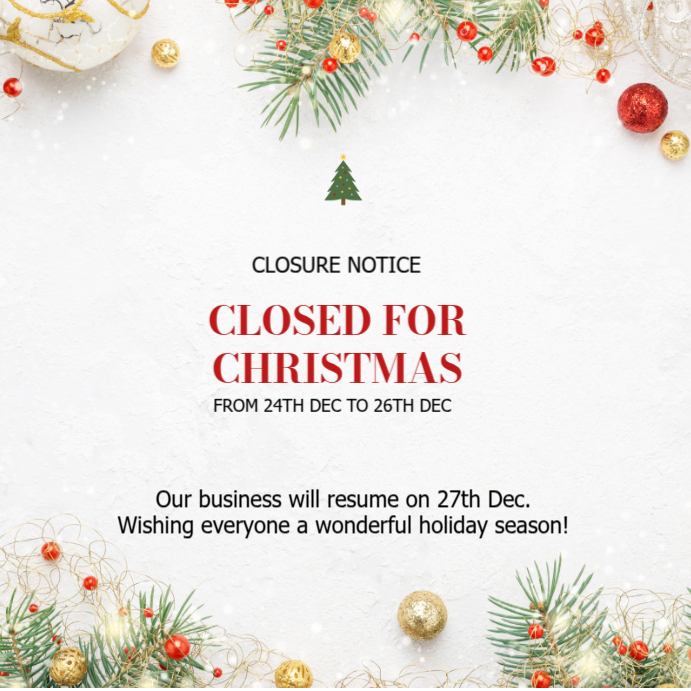 Copy of White Typographic Christmas Closure Notice Instagram Post | PosterMyWall