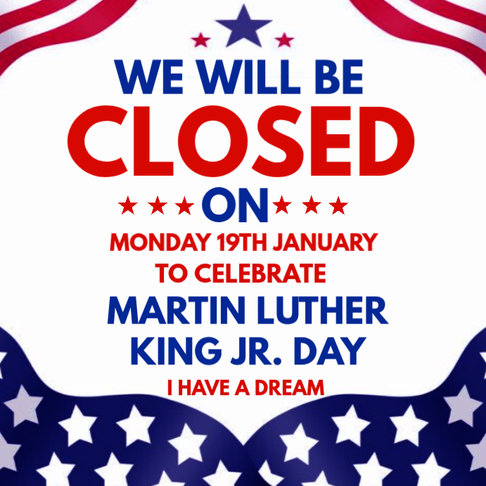 White Typographic Closed For Mlk Day Instagram Post Template | PosterMyWall