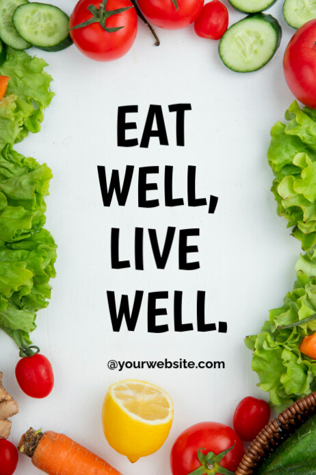 White Typographic Eat Well Live Well Template Poster | PosterMyWall