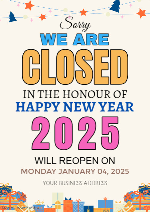 Copy of White Typographic New Year Closed Notice Announcement A4 | PosterMyWall