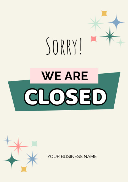 White Typographic Sorry We're Closed Temporary Announcement A4 Template ...