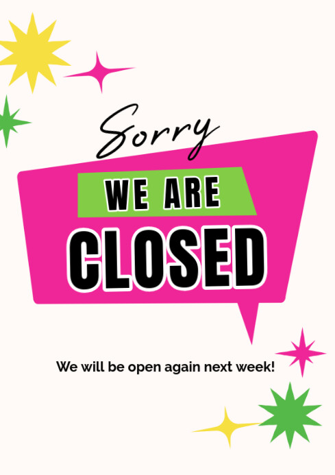 White Typographic Sorry We're Closed Temporary Announcement A4 เทมเพลต | PosterMyWall