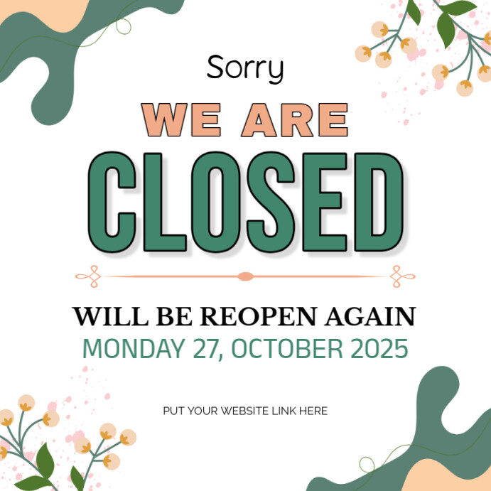 White Typographic Sorry We Are Closed Instagram Post Template | PosterMyWall