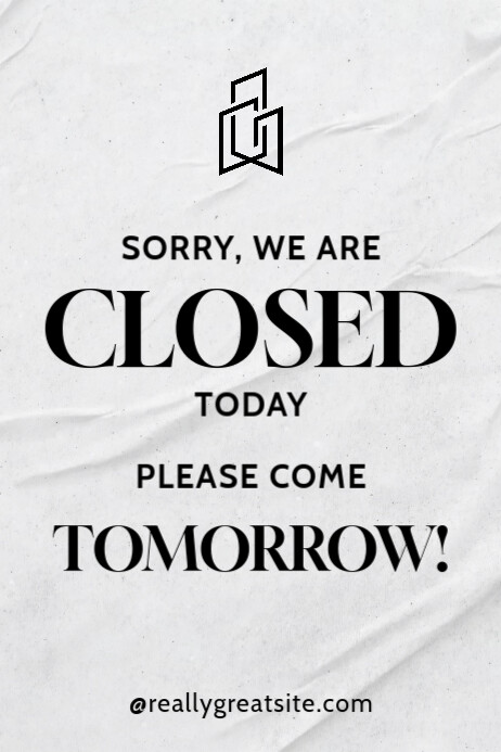 White Typographic Sorry We Are Closed Poster Template | PosterMyWall