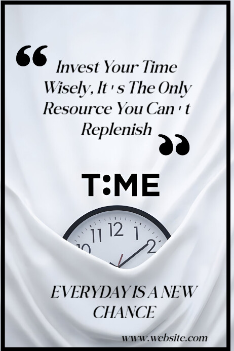 White Typographic Time Management Motivation Poster Template | PosterMyWall