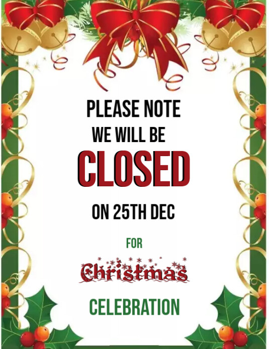 Copy of White Typographic We Will Be Closed For Christmas Flyer (us Letter) | PosterMyWall