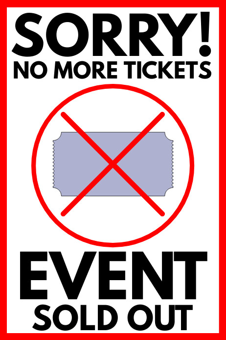 White Typography No More Tickets, Event Sold Template | PosterMyWall