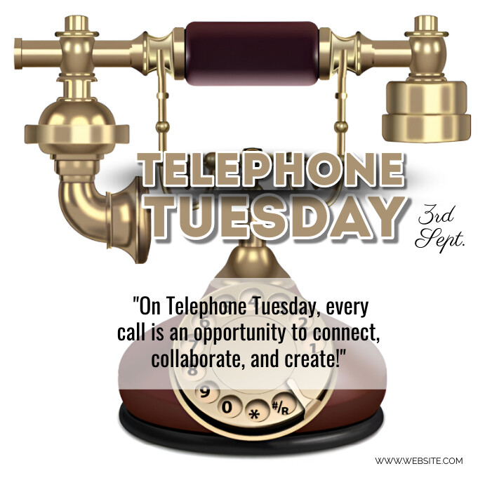 Copy of White Vintage Telephone Tuesday Instagram Pos | PosterMyWall