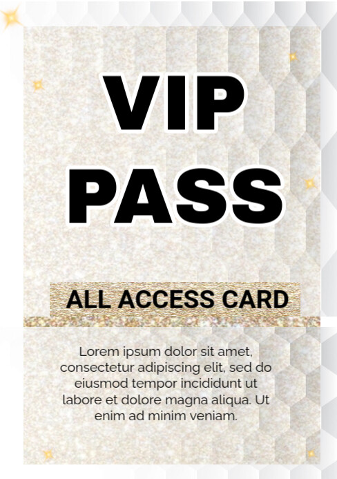Copy of White Vip Pass A5 | PosterMyWall