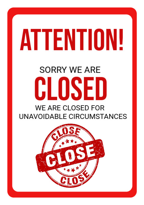 White We Are Closed A2 Template | PosterMyWall