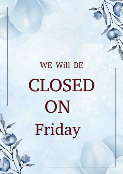 White We Are Closed A4 Template | PosterMyWall
