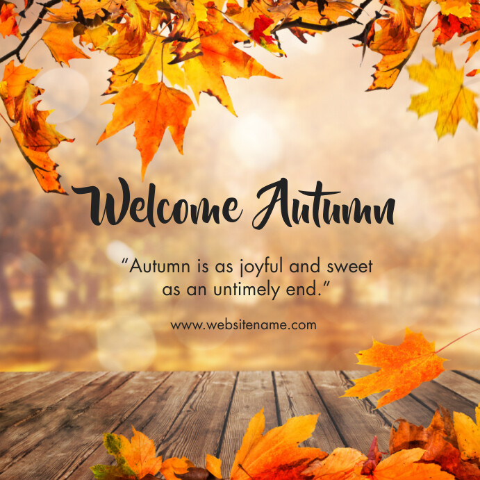 Copy of White Welcome Autumn Instagram Post | PosterMyWall