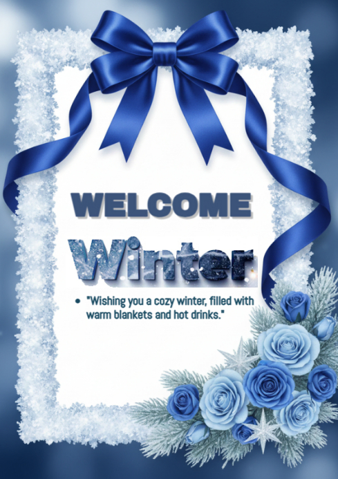 White Welcome To Winter A4 Template | PosterMyWall