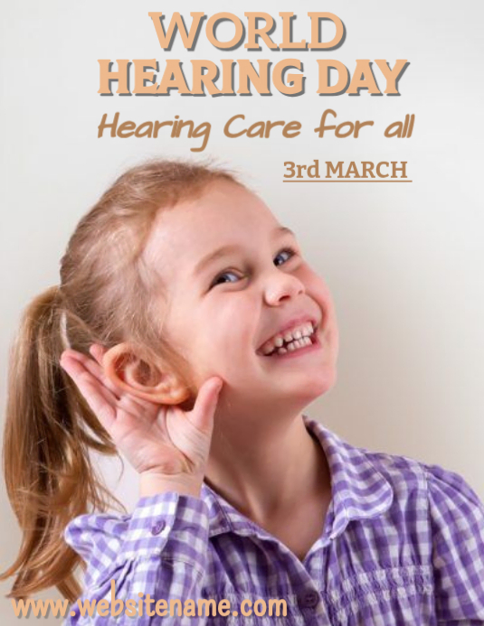 Plantilla de White World Hearing Day Flyer | PosterMyWall