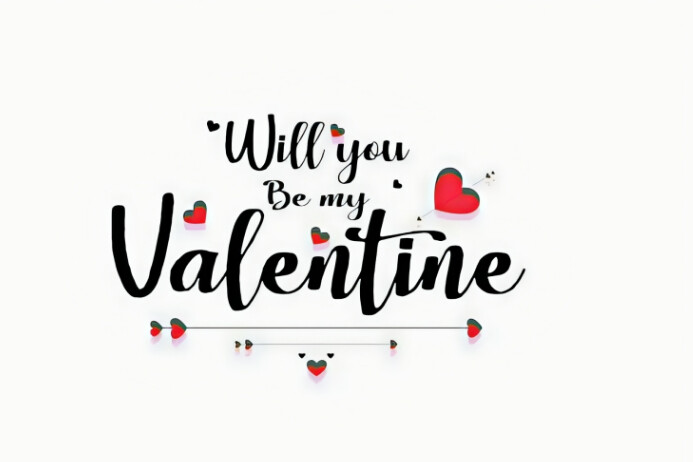 Will you be my val Template | PosterMyWall