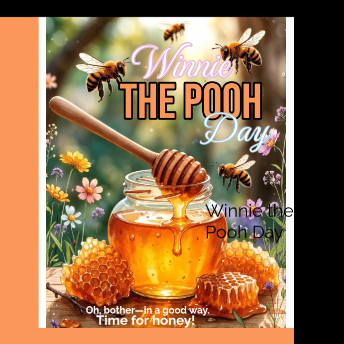 Winnie the Pooh Day 2026 Template | PosterMyWall