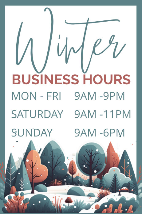 Winter Business Hours Poster Door Sign Template | PosterMyWall