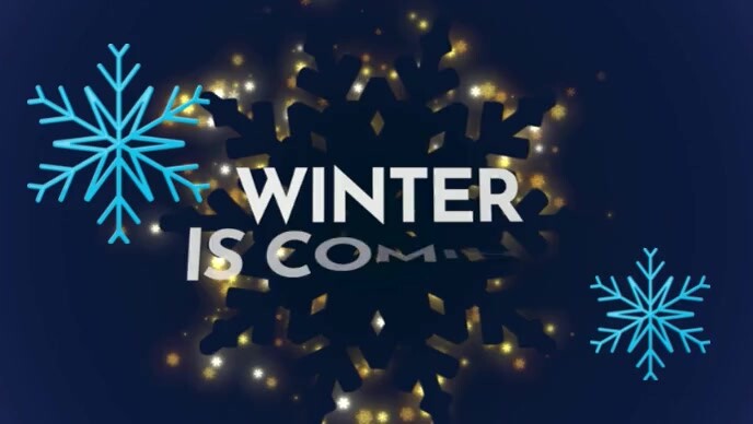 Plantilla de Winter is Coming | PosterMyWall