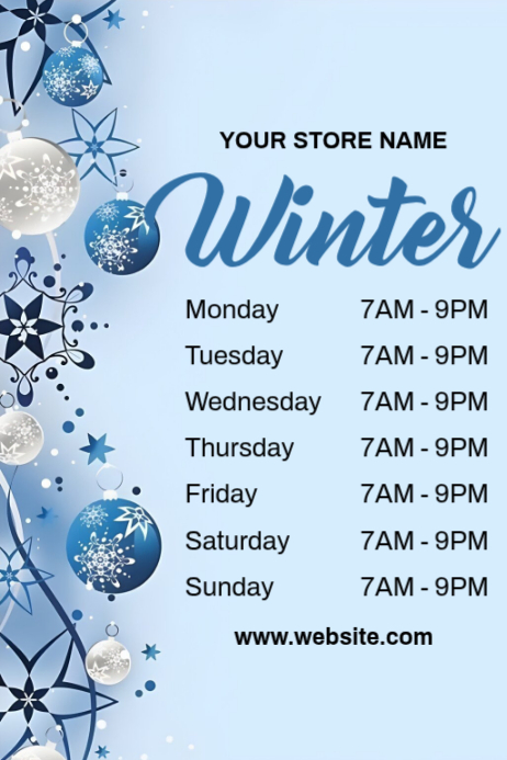 Winter Opening Hours Poster Templat | PosterMyWall