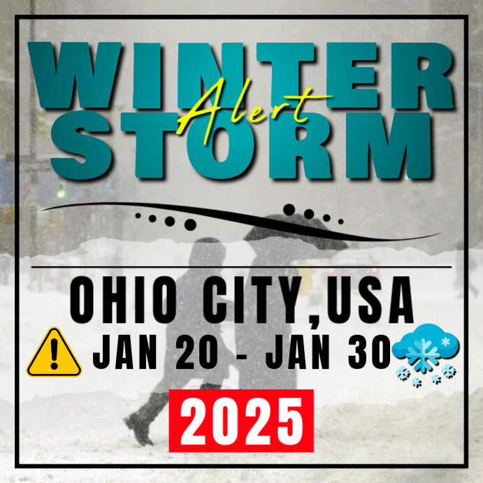 Winter Storm Alert Ohio City, USA Jan 20-jan30 Instagram Post Template ...