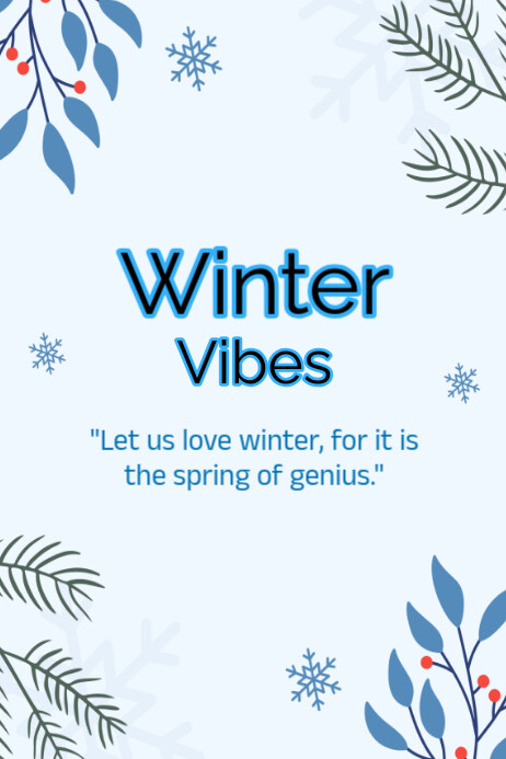 Winter Vibes, winter,Poster Template | PosterMyWall